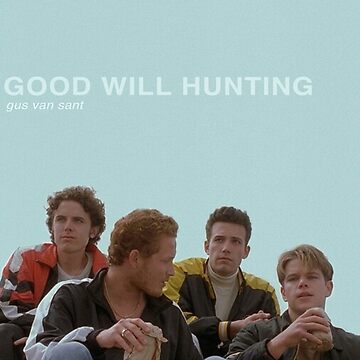 "Good Will Hunting" Poster for Sale by lyndamiley | Redbubble