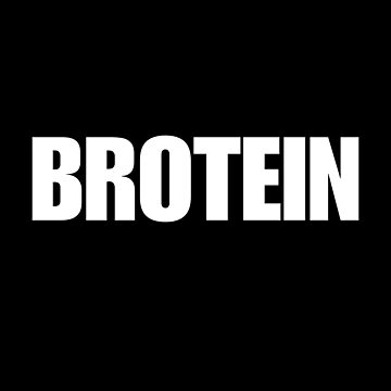 "Motivational Fitness-Brotein" Sticker for Sale by Zen Fit | Redbubble