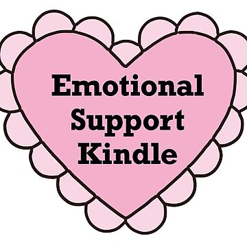 "Emotional Support Kindle Pink Heart" Sticker for Sale by Alexis ...