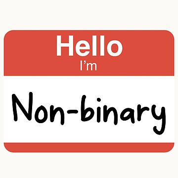 "Hello, I'm non-binary Gender Identities " Sticker for Sale by ...