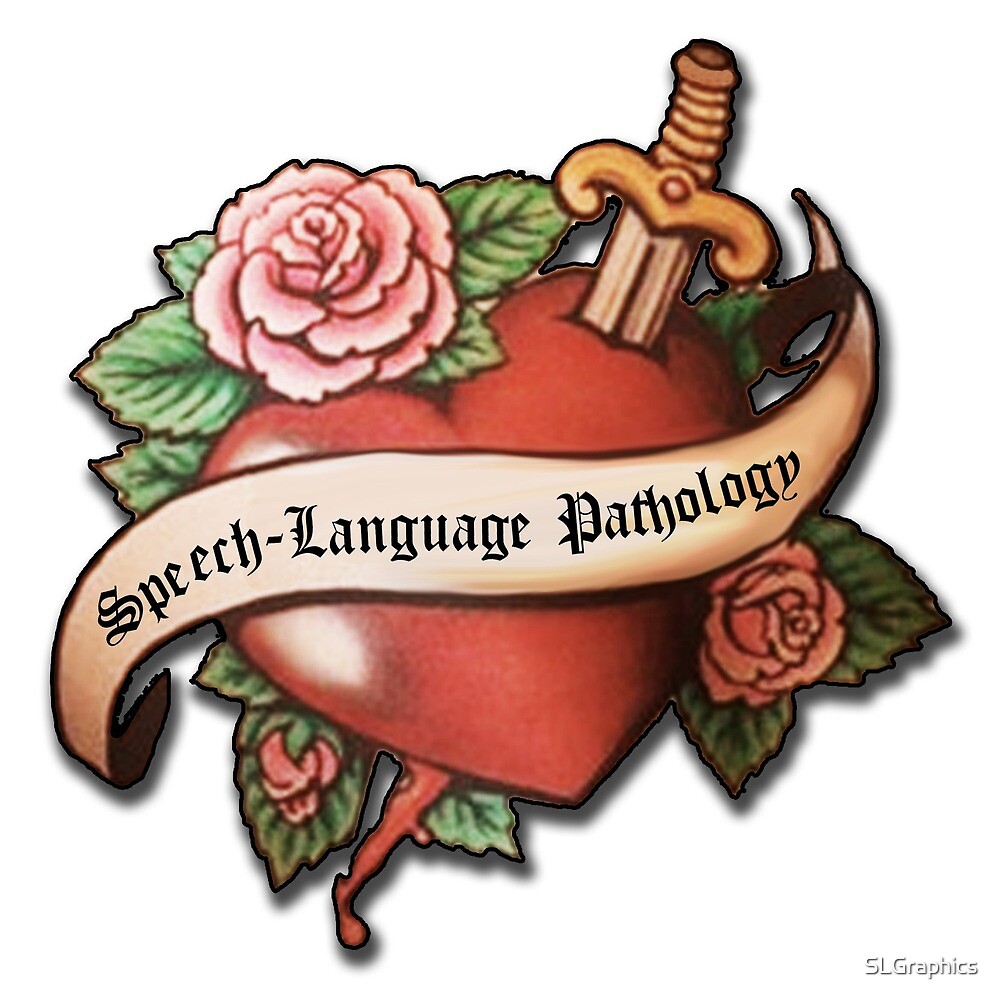 "Speech Language Pathology - Heart Tattoo" by SLGraphics | Redbubble