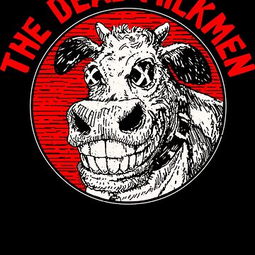 "The Dead Milkmen" Sticker for Sale by FaustinHuot | Redbubble