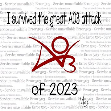 "I survived the great AO3 attack of 2023" Sticker for Sale by ...