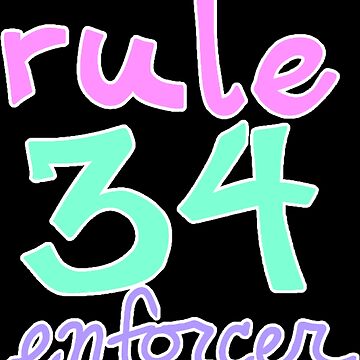 "Rule 34 Enforcer" Sticker for Sale by burrows-doretta | Redbubble