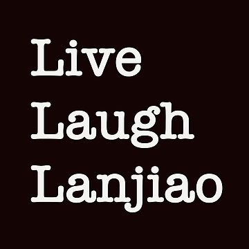 "Live Laugh Lanjiao" Sticker for Sale by SaintJna | Redbubble