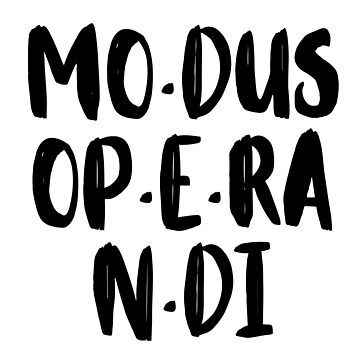 "Modus Operandi Text Graphic " Sticker for Sale by LL00Blooms | Redbubble