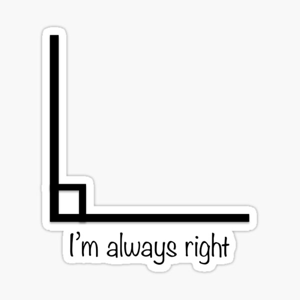 Right Angle Stickers | Redbubble