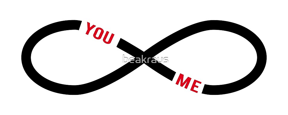 "never ending love, infinity sign with text you and me" by beakraus ...