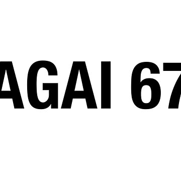 "AGAI 67" Sticker for Sale by CoF-Industries | Redbubble