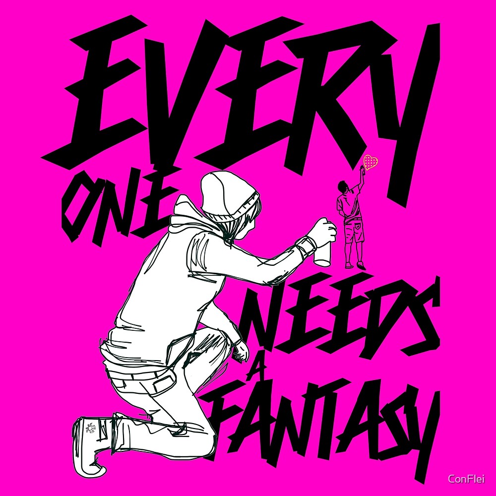 "Fantasy" by ConFlei | Redbubble