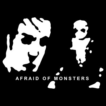 "Afraid of Monsters" Poster for Sale by onyeanusbritt | Redbubble
