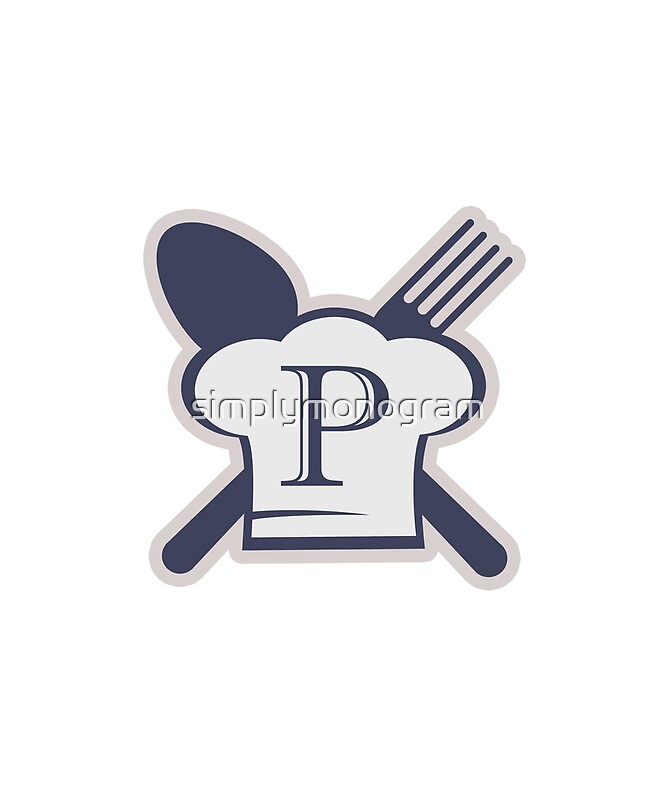 "Monogram P Chef Hat Fork and Spoon" by simplymonogram | Redbubble