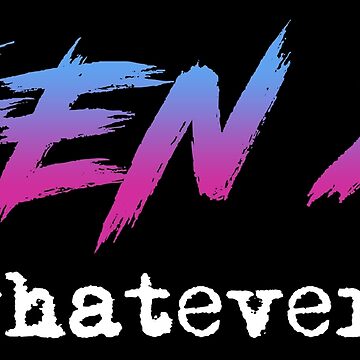 "Gen X - whatever." Sticker for Sale by CroyleC | Redbubble