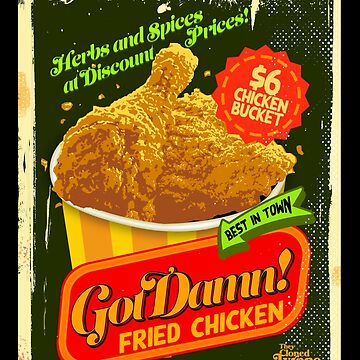"Got Damn! Chicken from They cloned Tyrone" Poster for Sale by ...