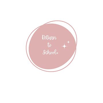 "Return to school" Sticker for Sale by Reef Store | Redbubble