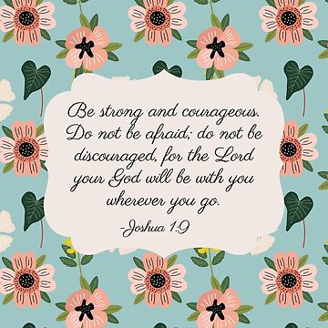 "Vintage Floral Bible Verse Joshua 1:9 " Sticker for Sale by ...
