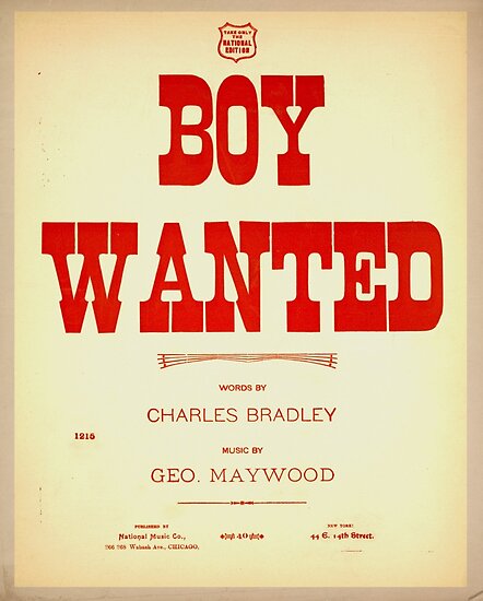 "Boy Wanted" Posters by Robert Diebold | Redbubble