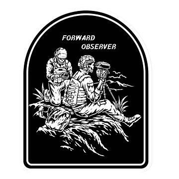 "Forward Observer Sticker!" Sticker for Sale by Saint-Barbara | Redbubble