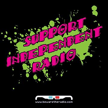 "Beware! The Radio – Support Independent Radio!" Sticker for Sale by ...