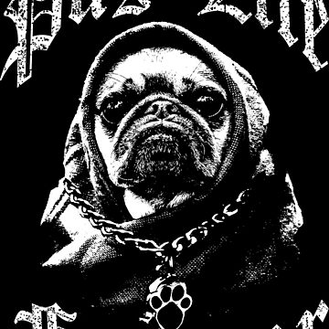 "Gangsta “Pug Life Forever”" Art Print for Sale by Elvin Dantes | Redbubble