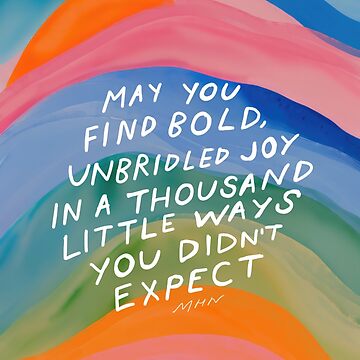 "Bold, Unbridled Joy - Inspirational Quote and Abstract Watercolor Art ...
