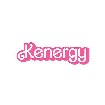 "Kenergy" Sticker for Sale by InnaPo ⭐⭐⭐⭐⭐ | Redbubble