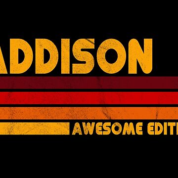 "Addison Awesome Edition" Stickerundefined by BYNDART | Redbubble