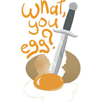 "What, you egg?" Sticker for Sale by calicoflower | Redbubble