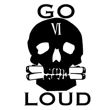 "Go Loud" Sticker for Sale by Echo Hicks | Redbubble