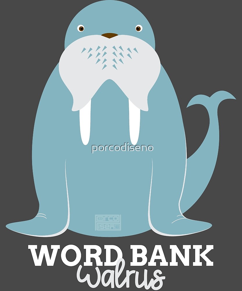 "Funny Animal Name Meme Word Bank WALRUS" by porcodiseno | Redbubble