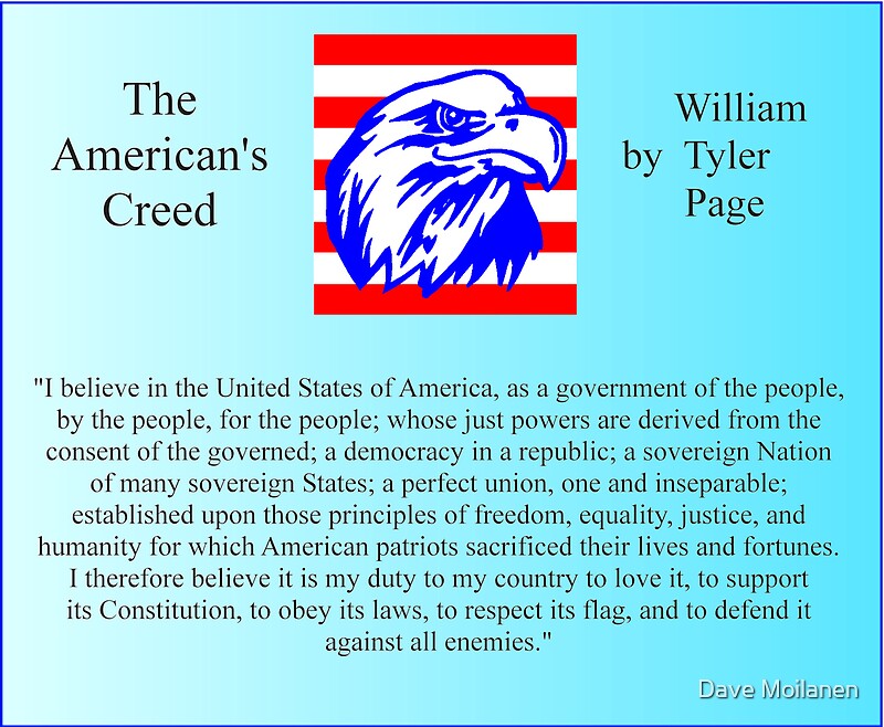 "The American's Creed by William Tyler Page" by Dave Moilanen | Redbubble