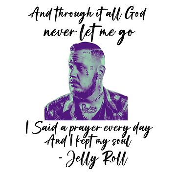 "Jelly roll Quotes" Sticker for Sale by yamanokushi | Redbubble