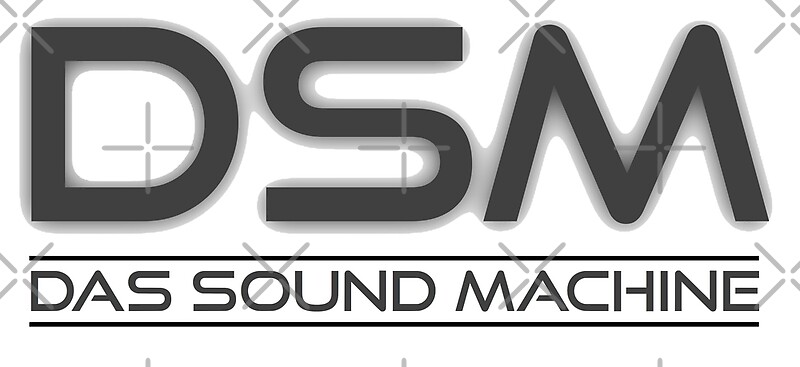 "DSM Das Sound Machine!" by jamiechall | Redbubble