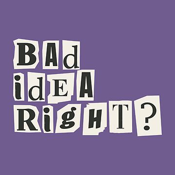 "bad idea right? newspaper letters" Sticker for Sale by karma-style ...