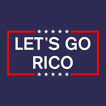 "Let's Go RICO" Sticker for Sale by AngryMongo | Redbubble