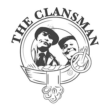 "The Clansman Still Game" Sticker for Sale by amymojo | Redbubble