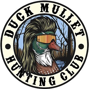 "Duck Mullet Hunting Club Badge" Sticker for Sale by DeerMulletShop ...