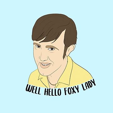 "Well Hello Foxy Lady -Kel" Sticker for Sale by albiarts | Redbubble