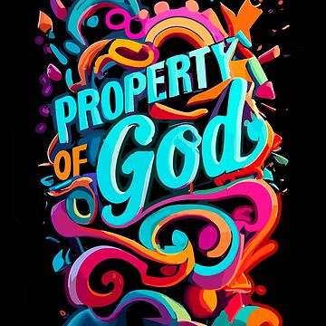 "Property of God, graffiti style design, 3d design, Christian" Sticker ...