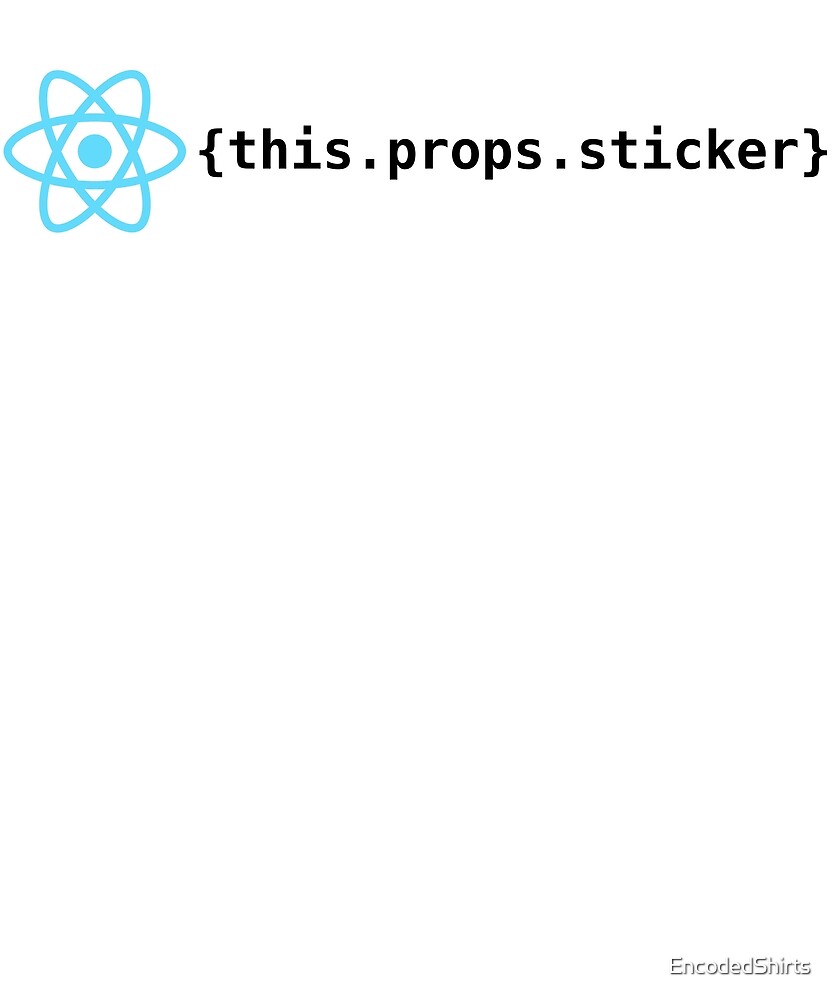 "React Sticker" by EncodedShirts | Redbubble