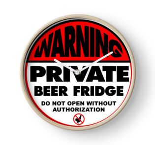"Private Beer Fridge, Warning Sign, Do Not Open, circle" by Alma-Studio ...