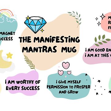 "The Manifesting Mantras Mug Positive Affirmations Mug" Coffee Mug for Sale by Toanyone97 ...