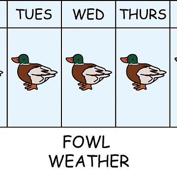 "Fowl Weather" Sticker for Sale by user: ilefine | Redbubble