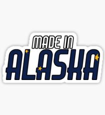 Made in Alaska: Stickers | Redbubble