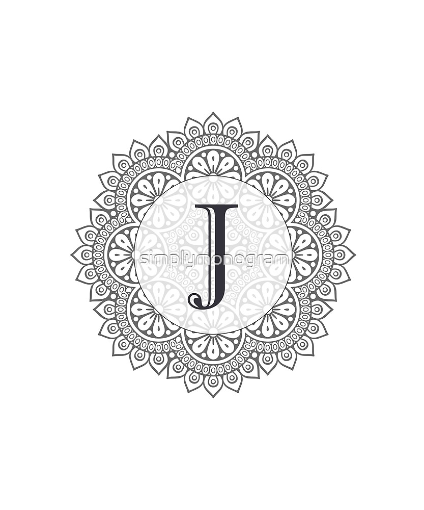 "Monogram J Ornate Circle Design" by simplymonogram | Redbubble