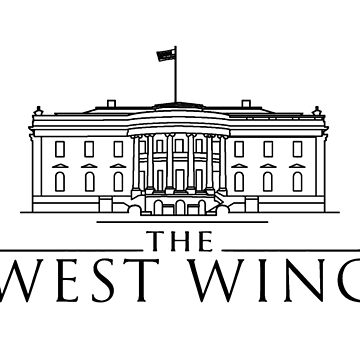 "The West Wing Black Outline" Poster for Sale by baranskini | Redbubble