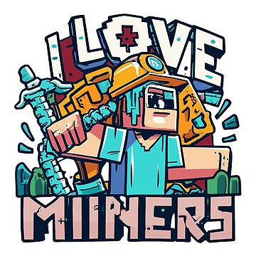 "i love miners minecraft" Essential T-Shirt for Sale by ‪Moataz ...