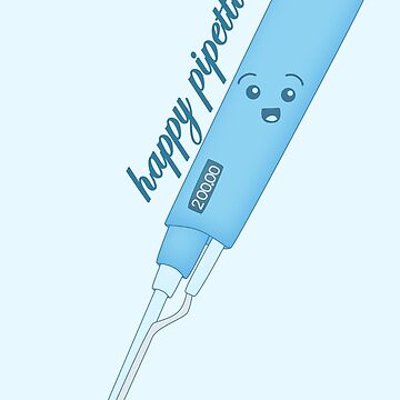 "Happy Pipetting!" Sticker for Sale by theartbiologica | Redbubble