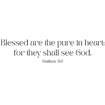 "The Beatitudes: Pure" Sticker for Sale by Katherin Ayala | Redbubble