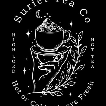 "The Suriel Tea Co Funny Meme Suriel’s Tea Company ACOTAR Book Lover ...